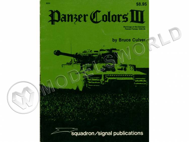 "Panzer Color" (три книги). "Squadron/Signal Publications" (на ...